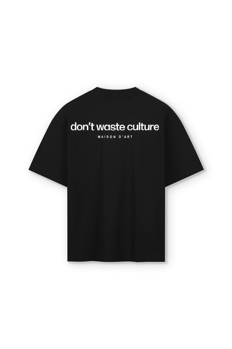 T-Shirts – don't waste culture
